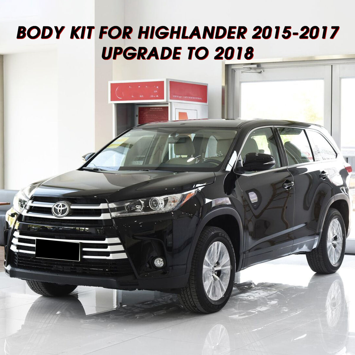 BODY KIT FOR HIGHLANDER 2015-2017 UPGRADE TO 2018